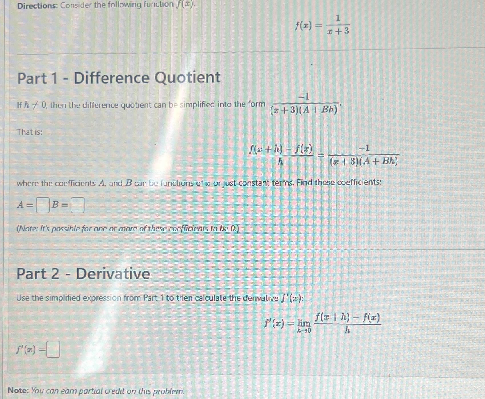 Solved Directions: Consider the following function | Chegg.com