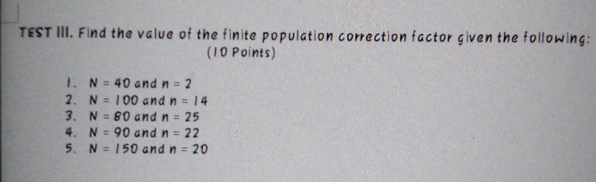Solved Test Iii Find The Value Of The Finite Population
