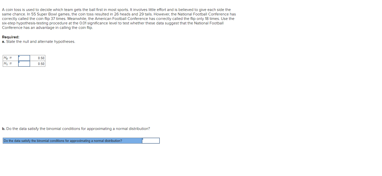 Solved A coin toss is used to decide which team gets the | Chegg.com