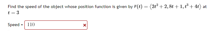 Solved Find the speed of the object whose position function | Chegg.com