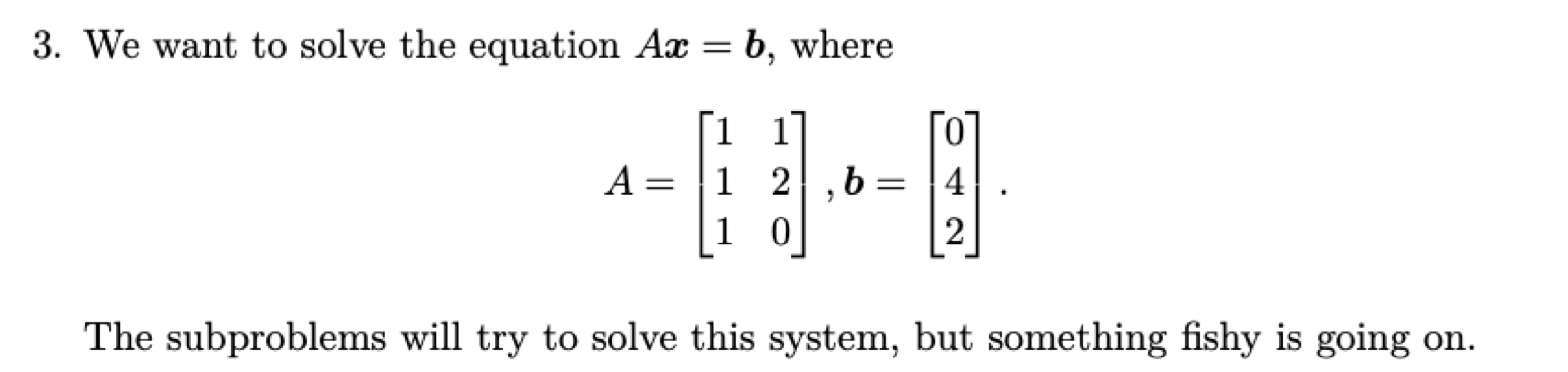 Solved Please solve those subproblems: analyze the systems | Chegg.com