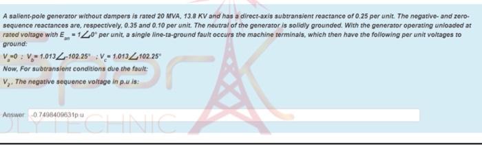 Solved A sallent-pole generator without dampers is rated 20 | Chegg.com