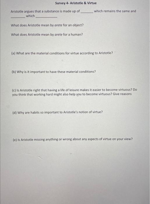 Survey 4-Aristotle & Virtue Aristotle argues that a | Chegg.com