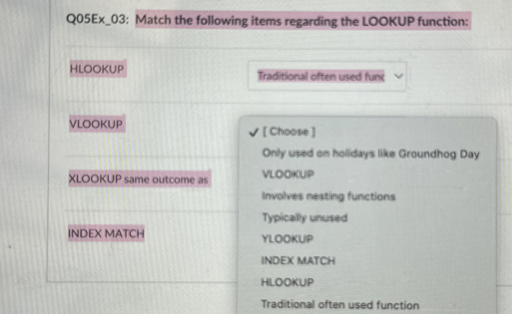 Solved Q05Ex_03: Match the following items regarding the | Chegg.com