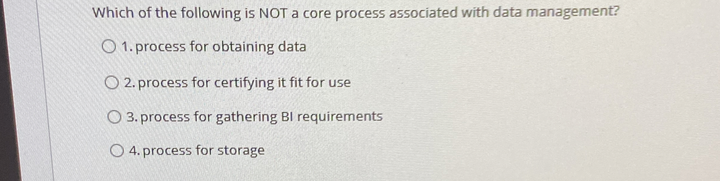 Which of the following is NOT a core process | Chegg.com