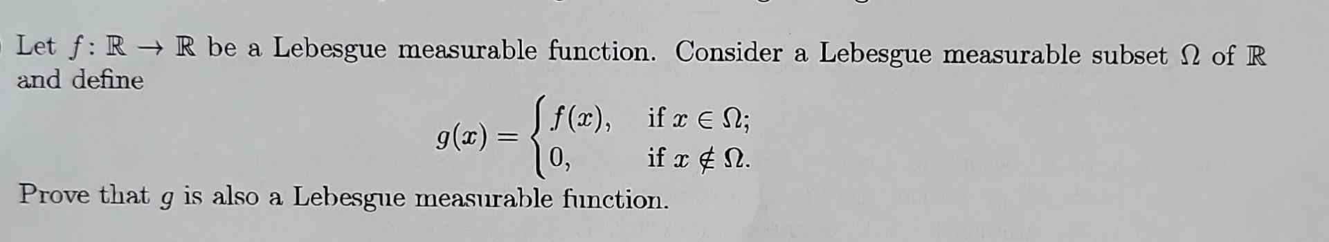 Solved Let F R→r Be A Lebesgue Measurable Function Consider