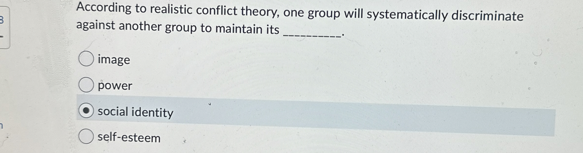 Solved According to realistic conflict theory, one group | Chegg.com