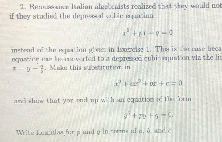 Solved 2. Renaissance Italian algebraists realized that they | Chegg.com