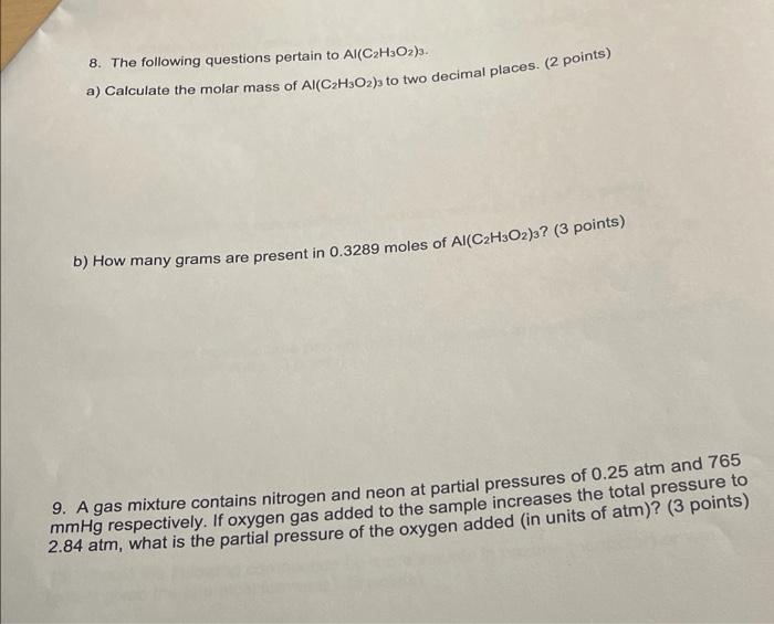 Solved 8. The following questions pertain to Al(C2H2O2). a) | Chegg.com