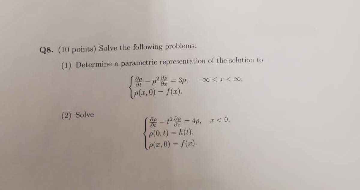 Solved Q8. (10 ﻿points) ﻿Solve the following problems:(1) | Chegg.com