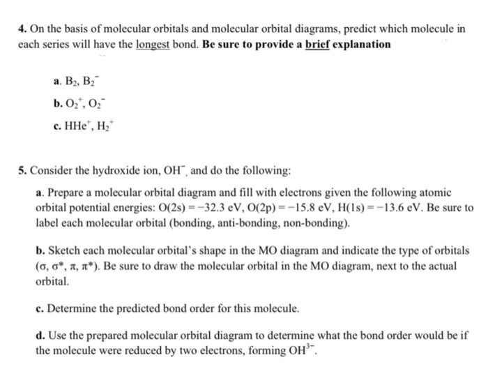 Solved 4. On the basis of molecular orbitals and molecular | Chegg.com