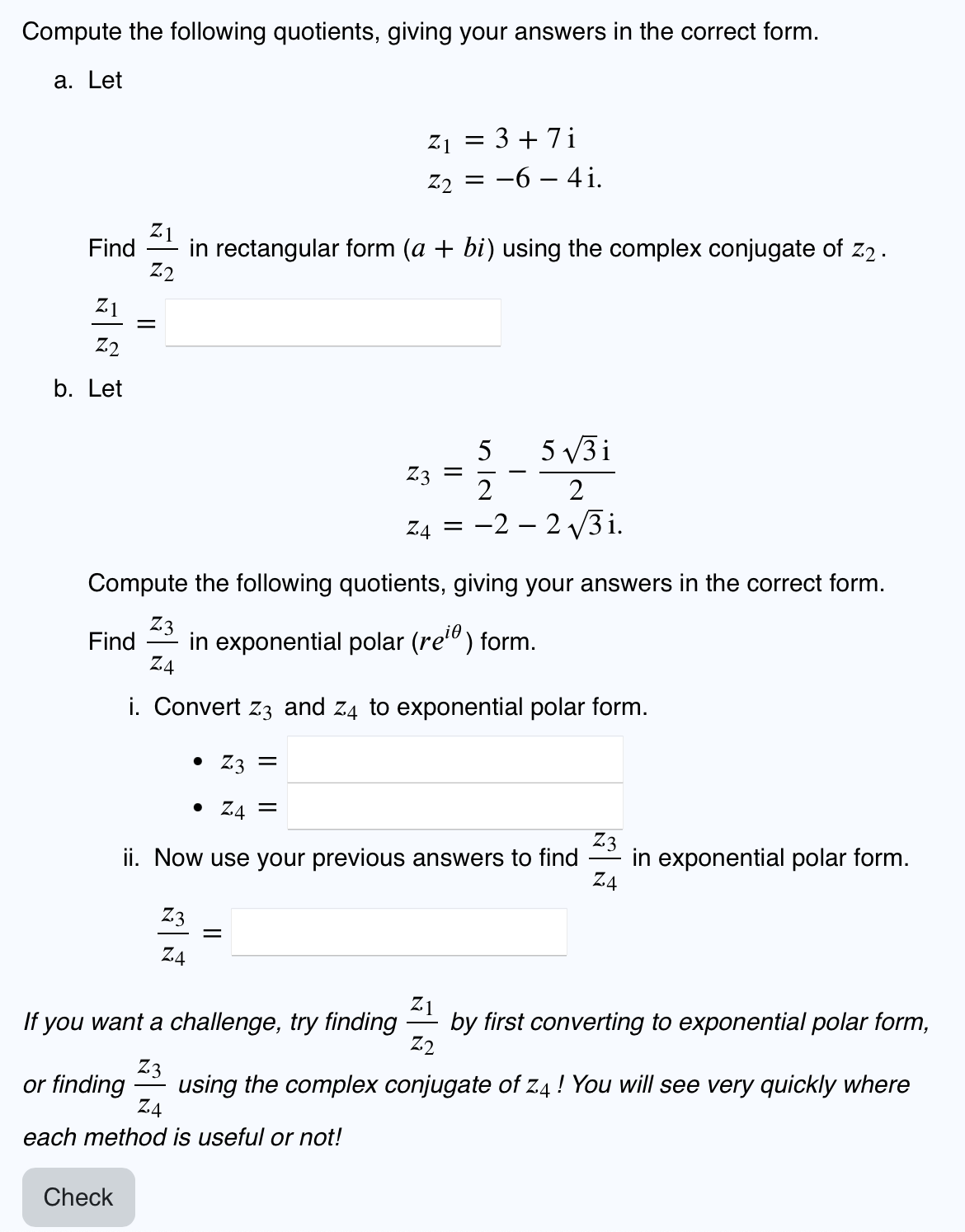 Compute the following quotients, giving your answers | Chegg.com