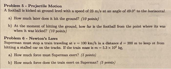 Solved Problem 5 - Projectile Motion A football is kicked at | Chegg.com