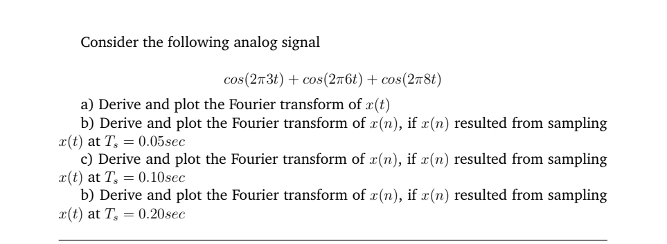 Solved Consider the following analog | Chegg.com