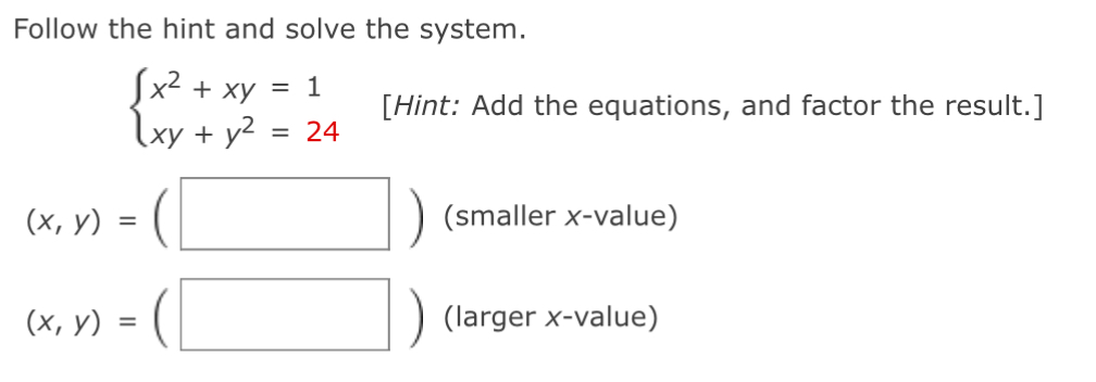 Solved Follow the hint and solve the system. | Chegg.com