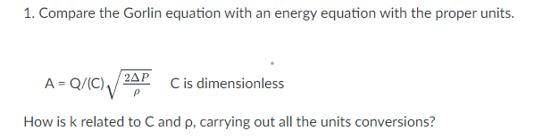 Solved Compare the Gorlin equation with an energy equation | Chegg.com