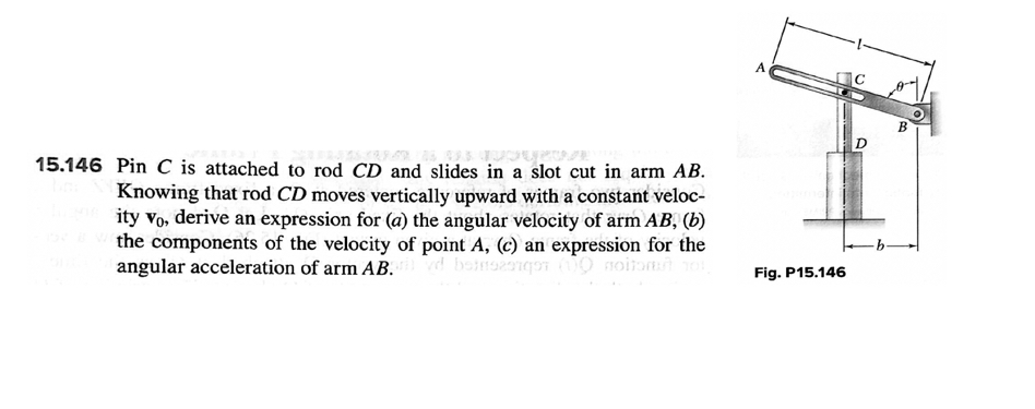 Solved 15.146 ﻿Pin C ﻿is attached to rod CD ﻿and slides in a | Chegg.com