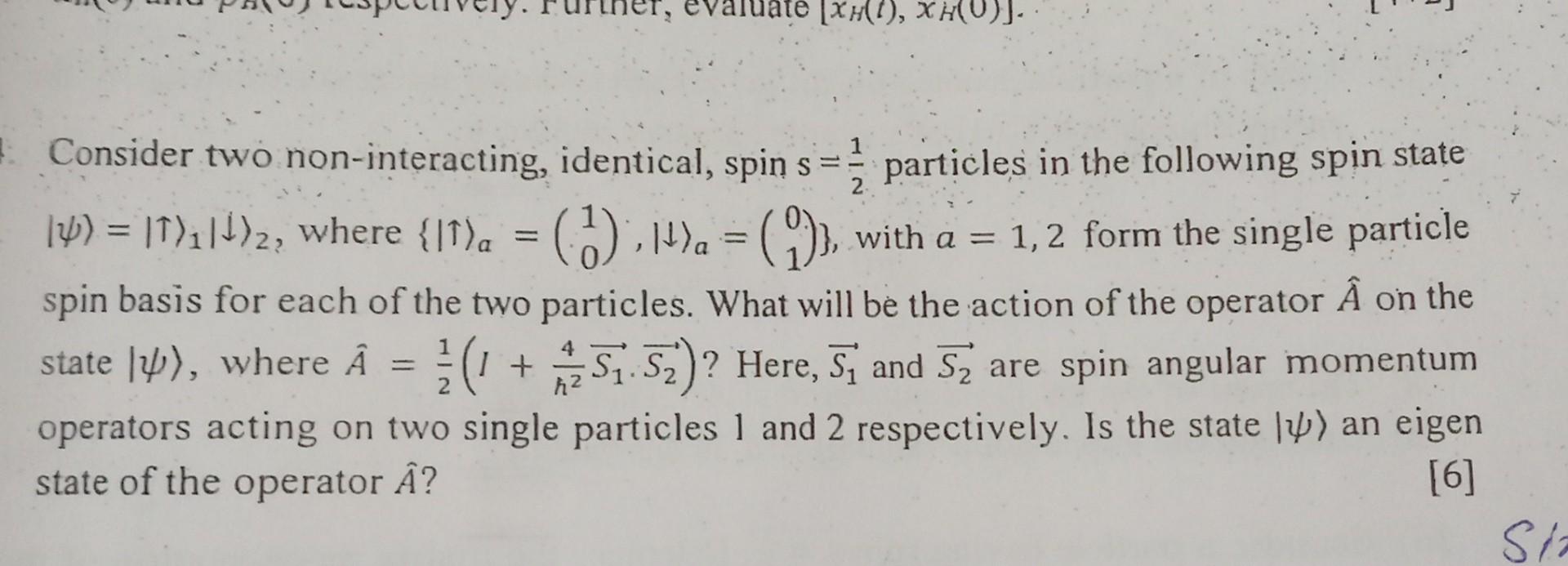 Solved Consider two non-interacting, identical, spin s=21 | Chegg.com