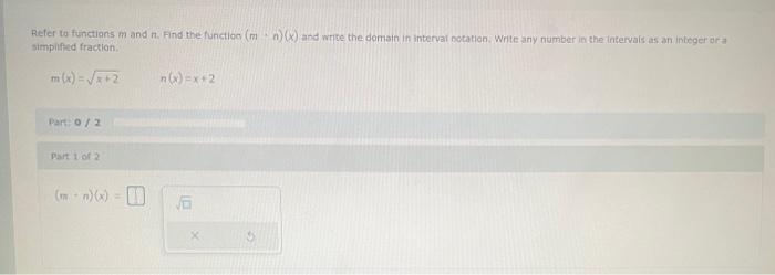 Refer to functions m and n. Find the function (mn)(x) | Chegg.com