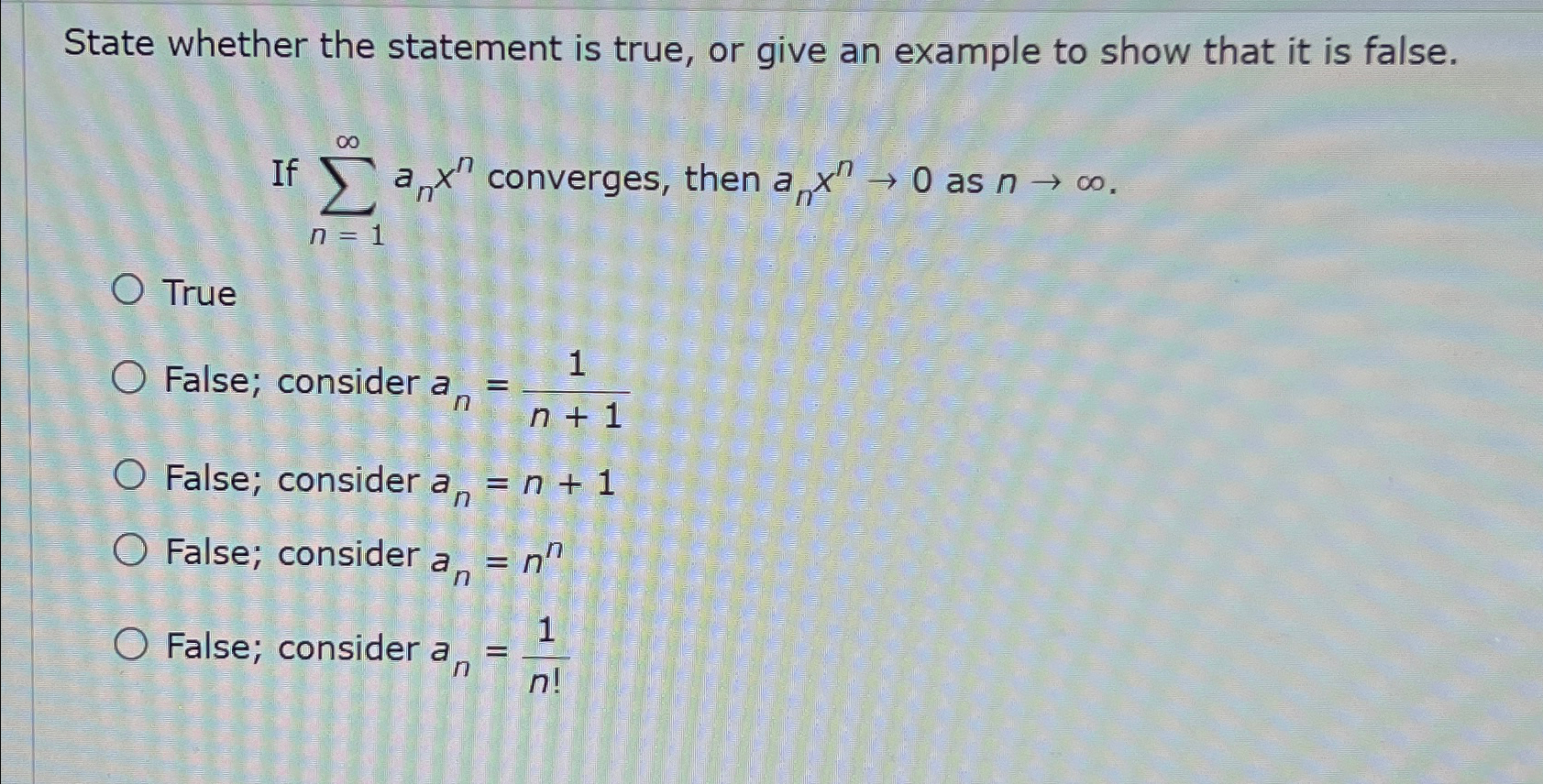 Solved State whether the statement is true, or give an | Chegg.com