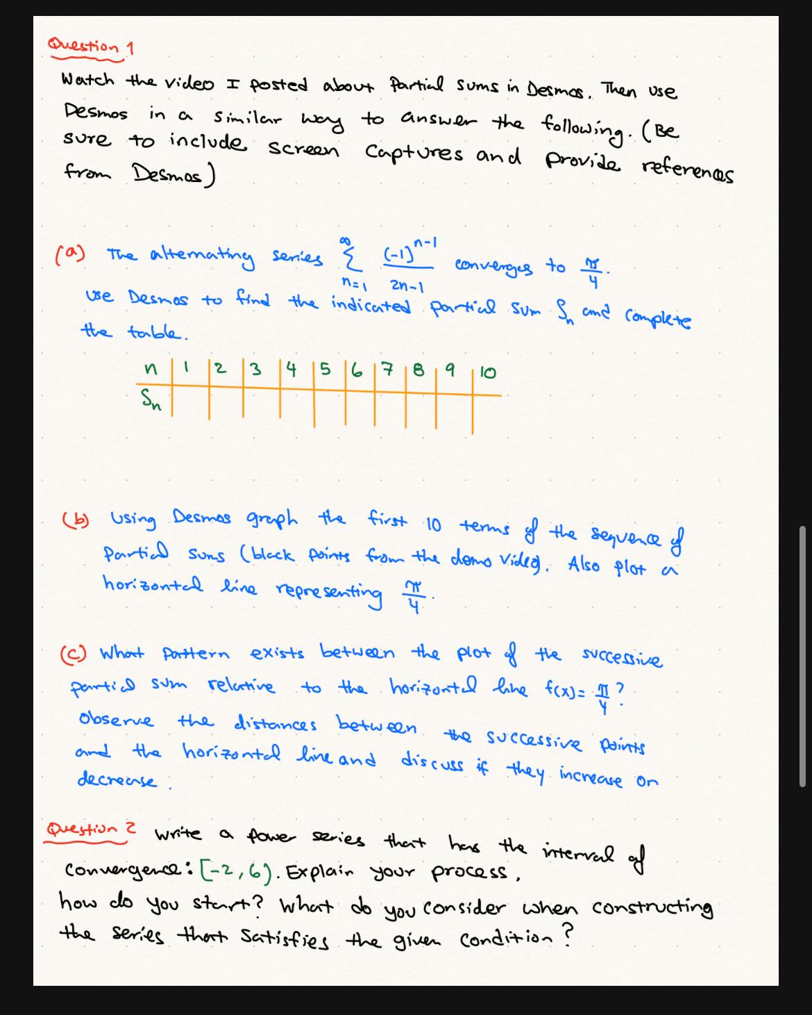 Solved Question 1Watch the video I posted about Partial sums | Chegg.com