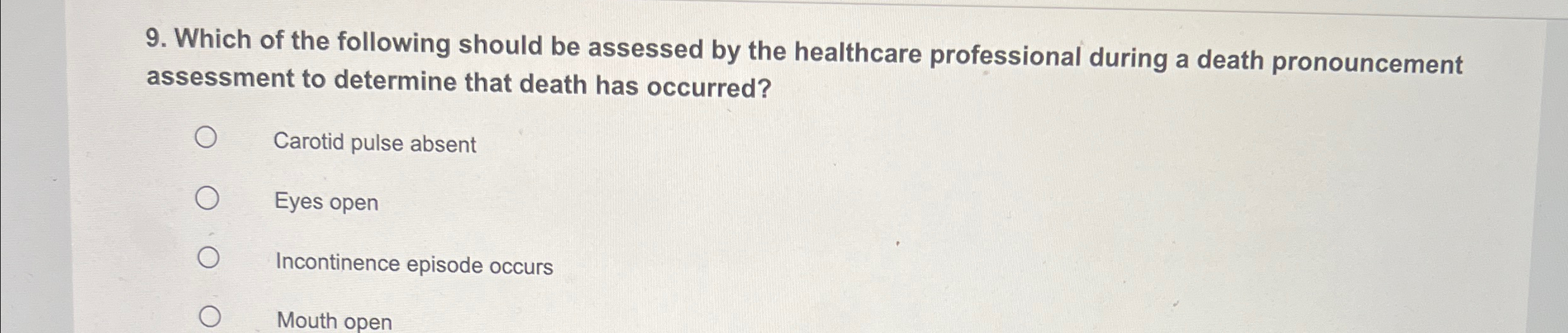 Solved Which of the following should be assessed by the | Chegg.com
