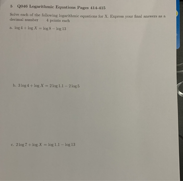 Solved 5 0046 Logarithmic Equations Pages 414-415 Solve each | Chegg.com