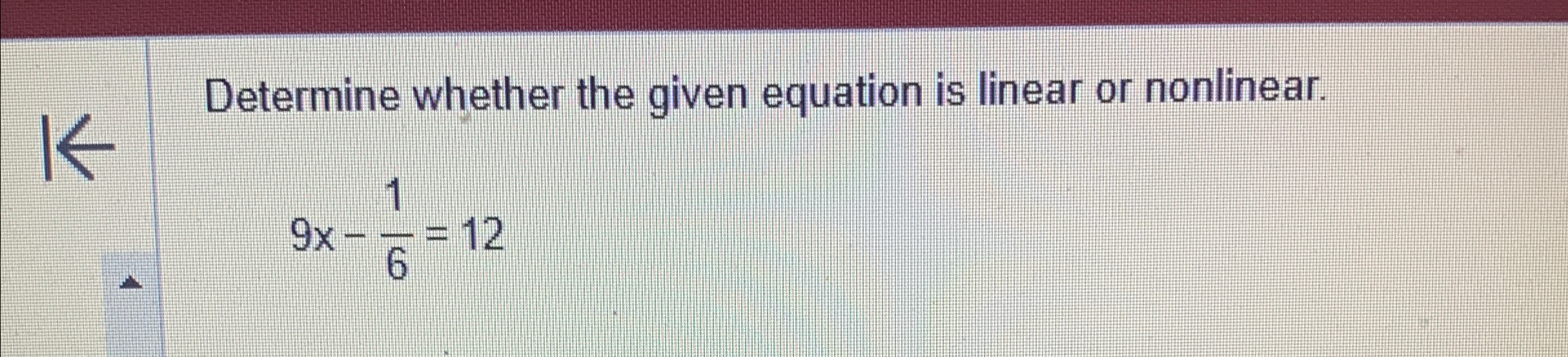 Solved Determine whether the given equation is linear or | Chegg.com