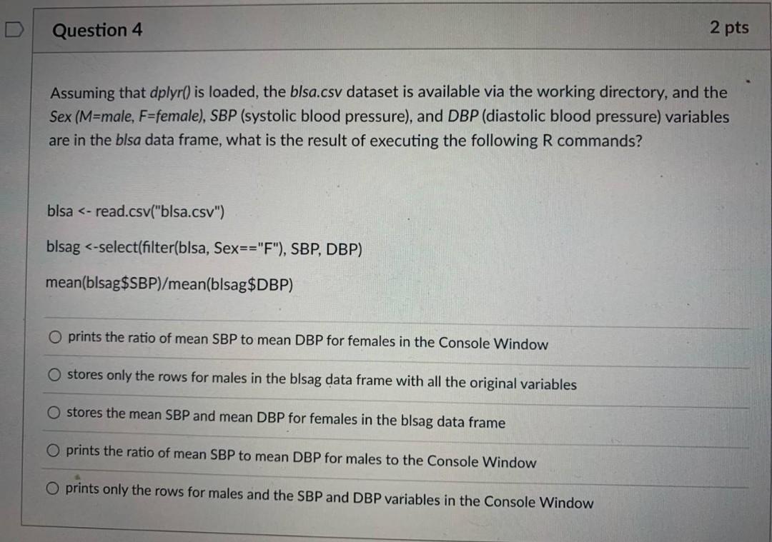 Solved Assuming that dplyr() is loaded, the blsa.csv dataset | Chegg.com