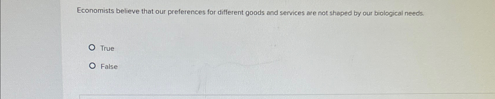 Solved Economists believe that our preferences for different | Chegg.com