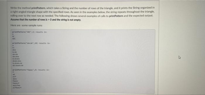 Solved Write the method printPattern, which takes a String | Chegg.com
