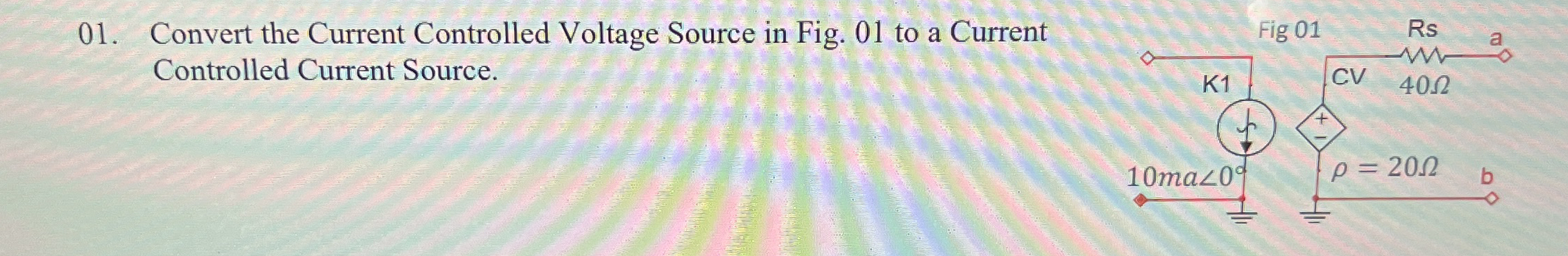Solved Convert the Current Controlled Voltage Source in Fig. | Chegg.com