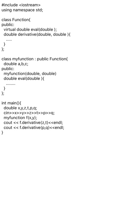 Solved You are expected to write C++ code that calculates | Chegg.com