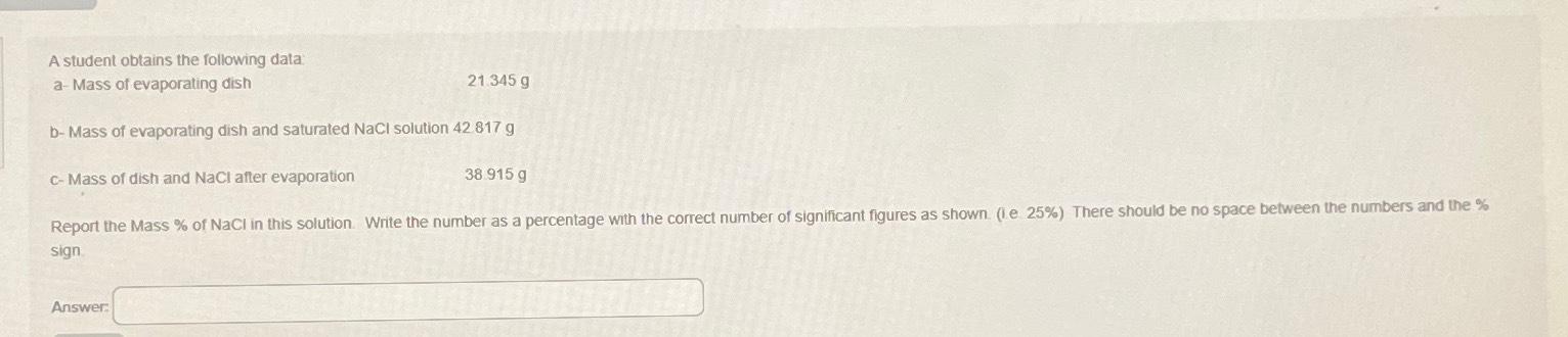 Solved A student obtains the following data.a- ﻿Mass of | Chegg.com