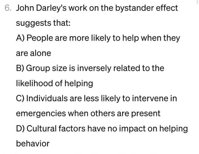 Solved John Darley's work on the bystander effect suggests | Chegg.com