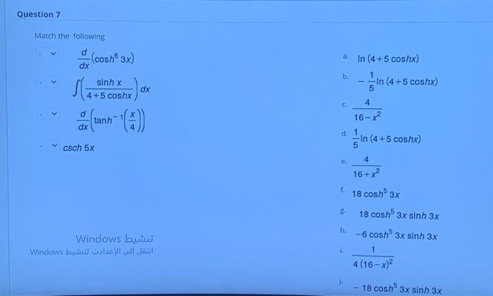 Solved Question 7 a. In (4+5 coshx) Match the following d | Chegg.com