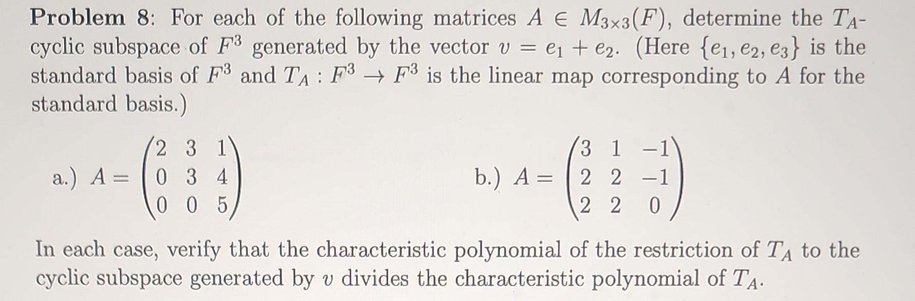 Solved Problem 8: For each of the following matrices | Chegg.com