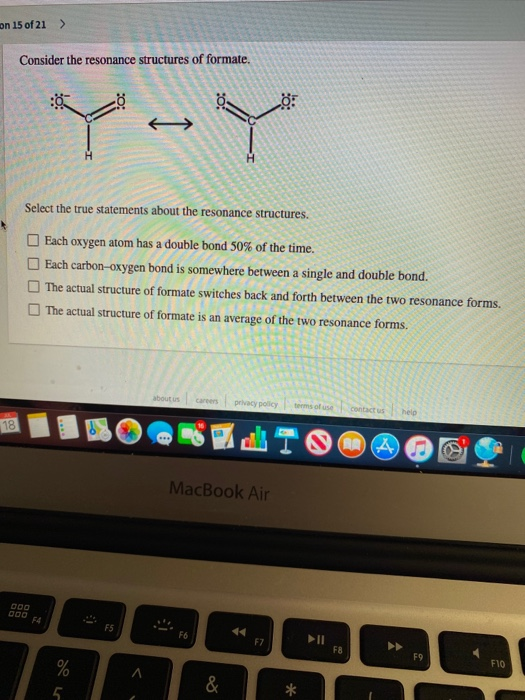 Solved Consider the resonance structures of formate. Select | Chegg.com