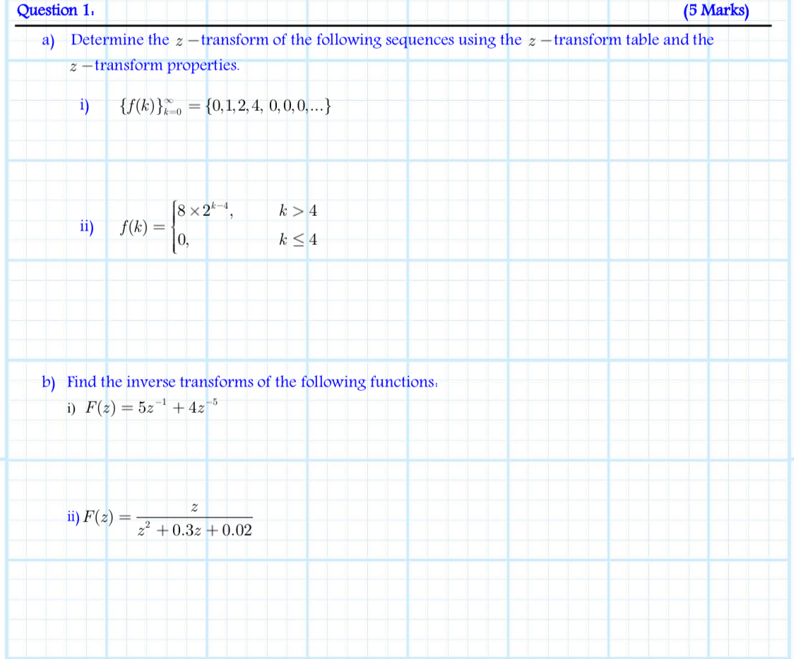 Solved a) ﻿Determine the z-transform of the following | Chegg.com