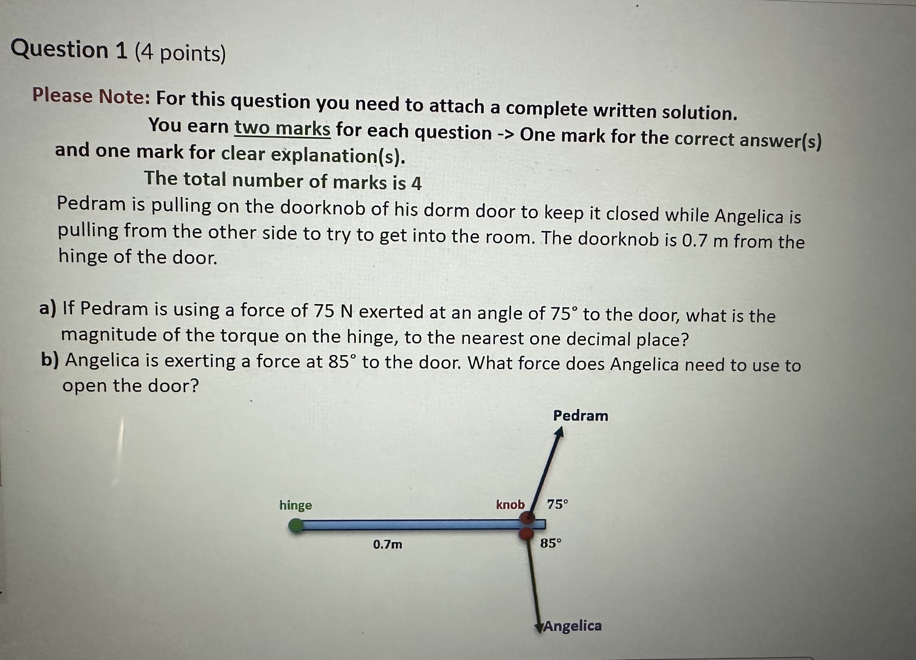 Solved Question 1 (4 ﻿points)Please Note: For this question | Chegg.com