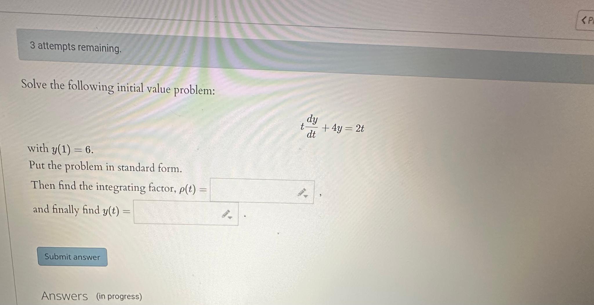 Solved 3 attempts remaining.Solve the following initial | Chegg.com Solved 3 attempts remaining.Solve the following initial | Chegg.com