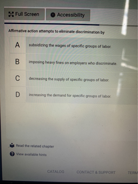 Solved Full Screen Accessibility Affirmative action attempts | Chegg.com