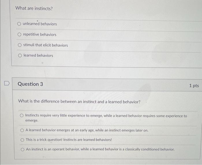 Solved What are instincts? unlearned behaviors repetitive | Chegg.com