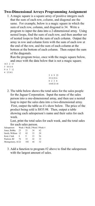 Solved Two-Dimensional Arrays Programming Assignment 1. A | Chegg.com