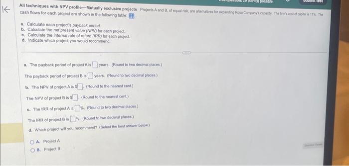 Solved cash flows for each project are shown in the | Chegg.com