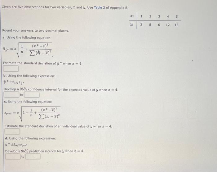 Solved Given are five observations for two variables, x and | Chegg.com