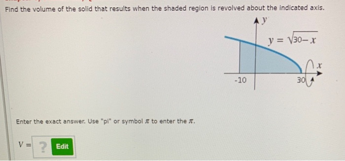 Solved Find the volume of the solid that results when the | Chegg.com
