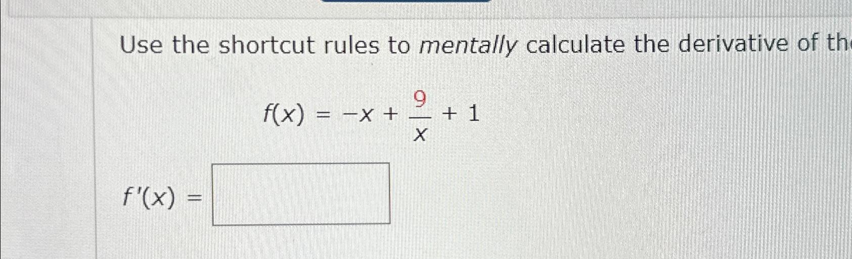 Solved Use the shortcut rules to mentally calculate the | Chegg.com