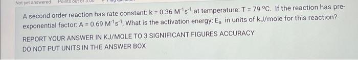 Solved A second order reaction has rate constant: k=0.36M−1 | Chegg.com
