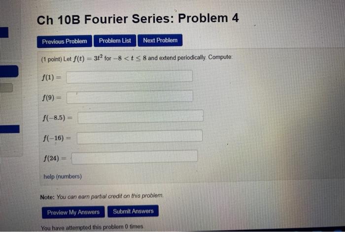 Solved Ch 10B Fourier Series: Problem 4 Previous Problem | Chegg.com